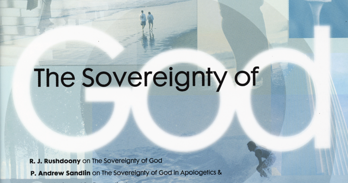 The Sovereignty of God