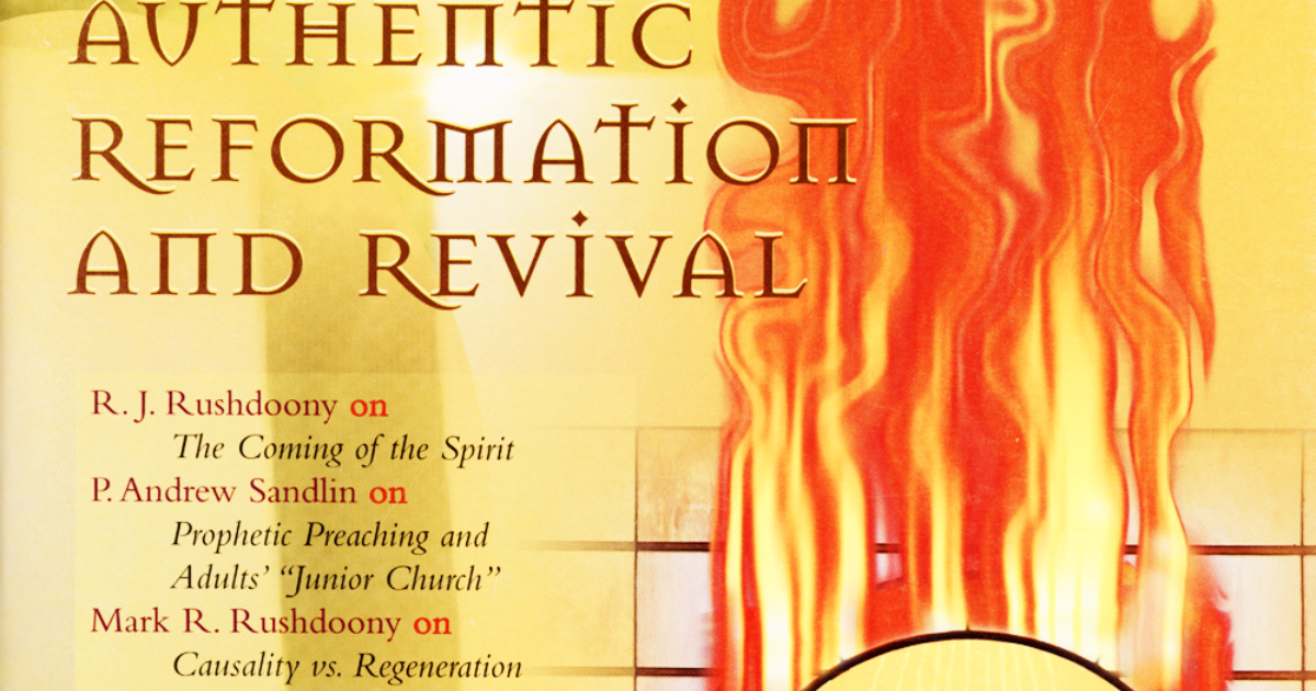 Authentic Reformation and Revival