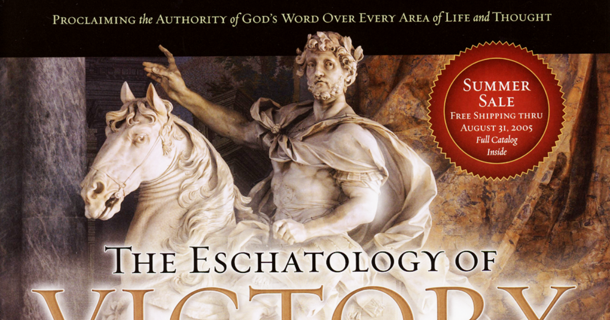 The Eschatology of Victory