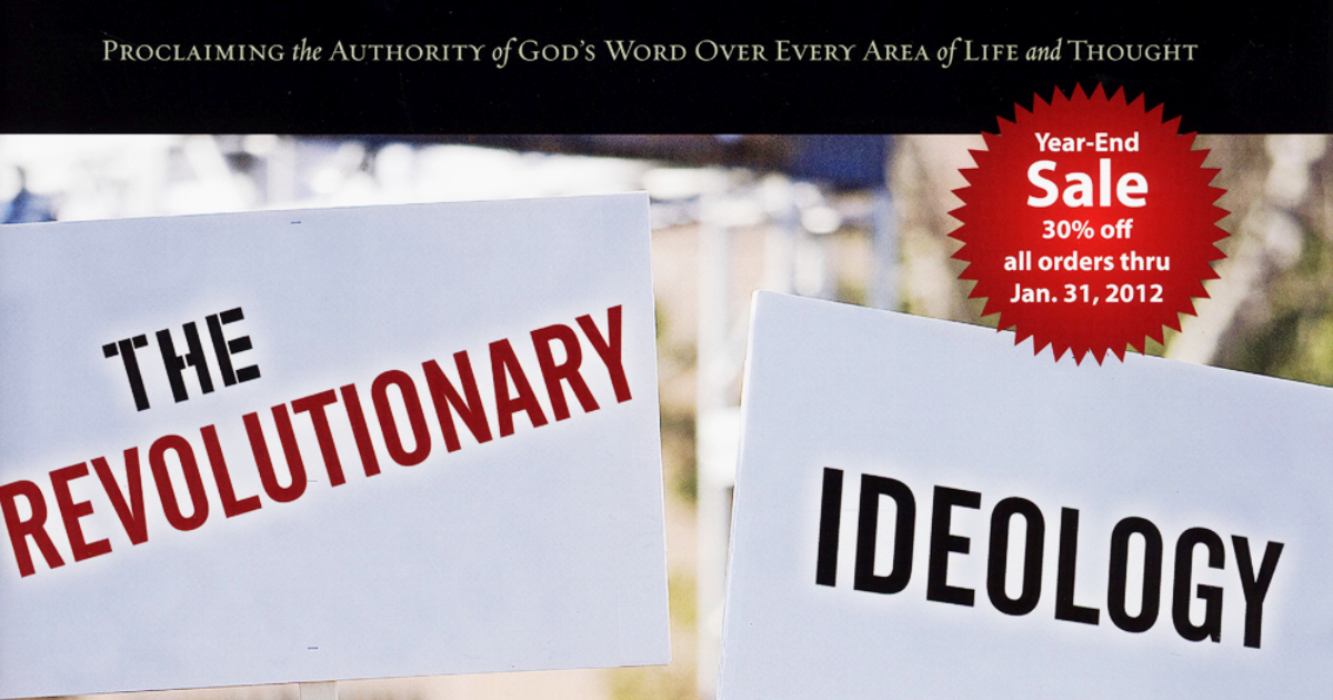 The Revolutionary Ideology