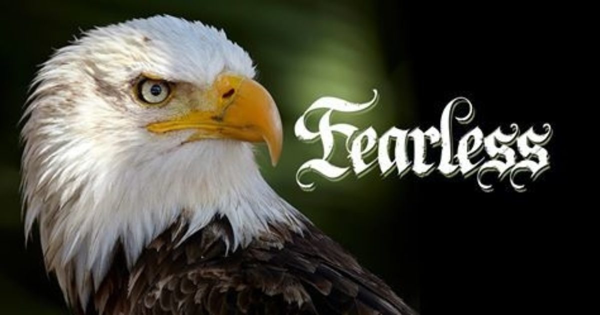 Fearless in the Lord